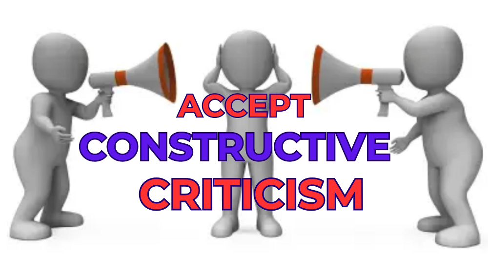 ACCEPT CONSTRUCTIVE CRITICISM - clbfinternational